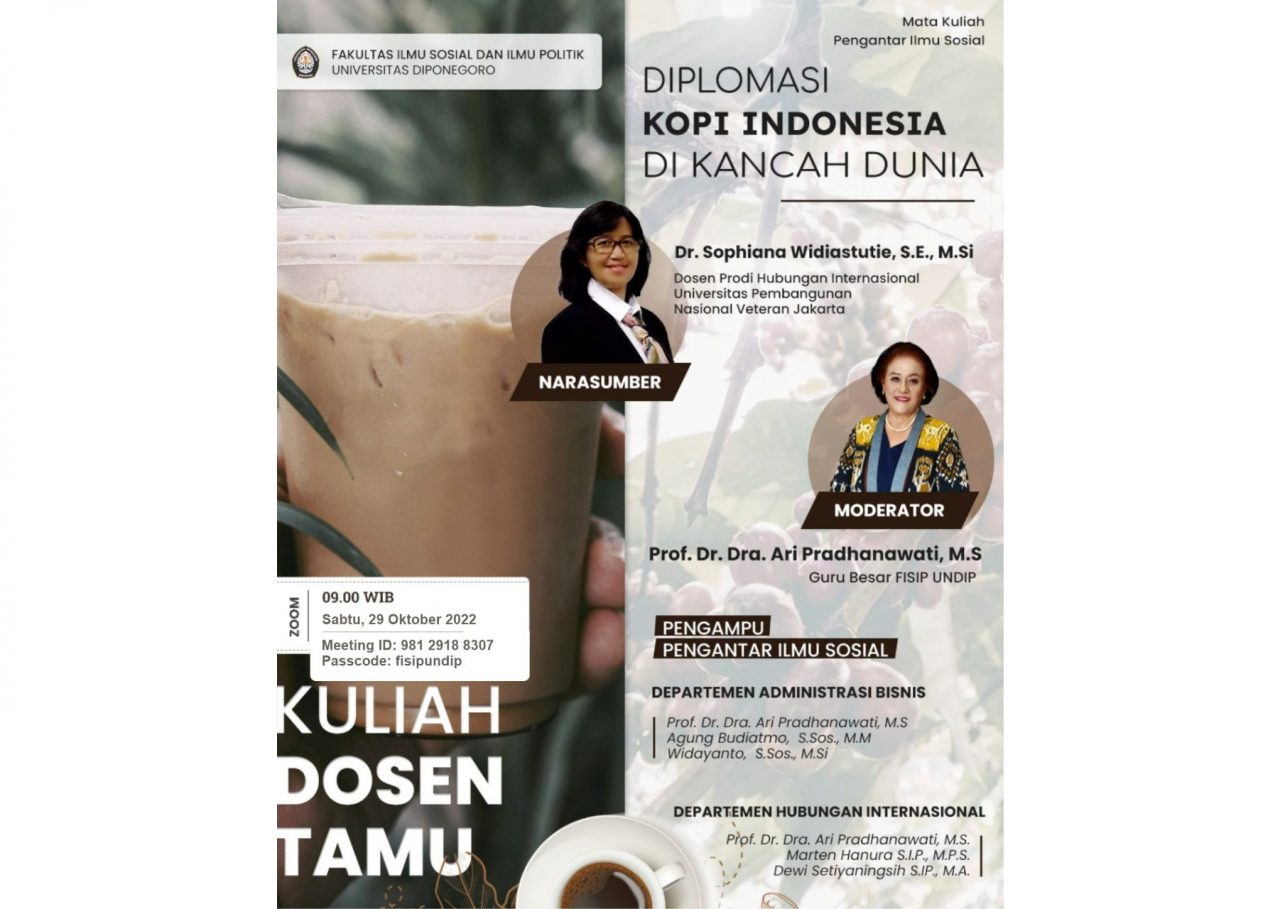 Kuliah Dosen Tamu Departemen Adbis dan Departemen HI FISIP UNDIP Bahas ...